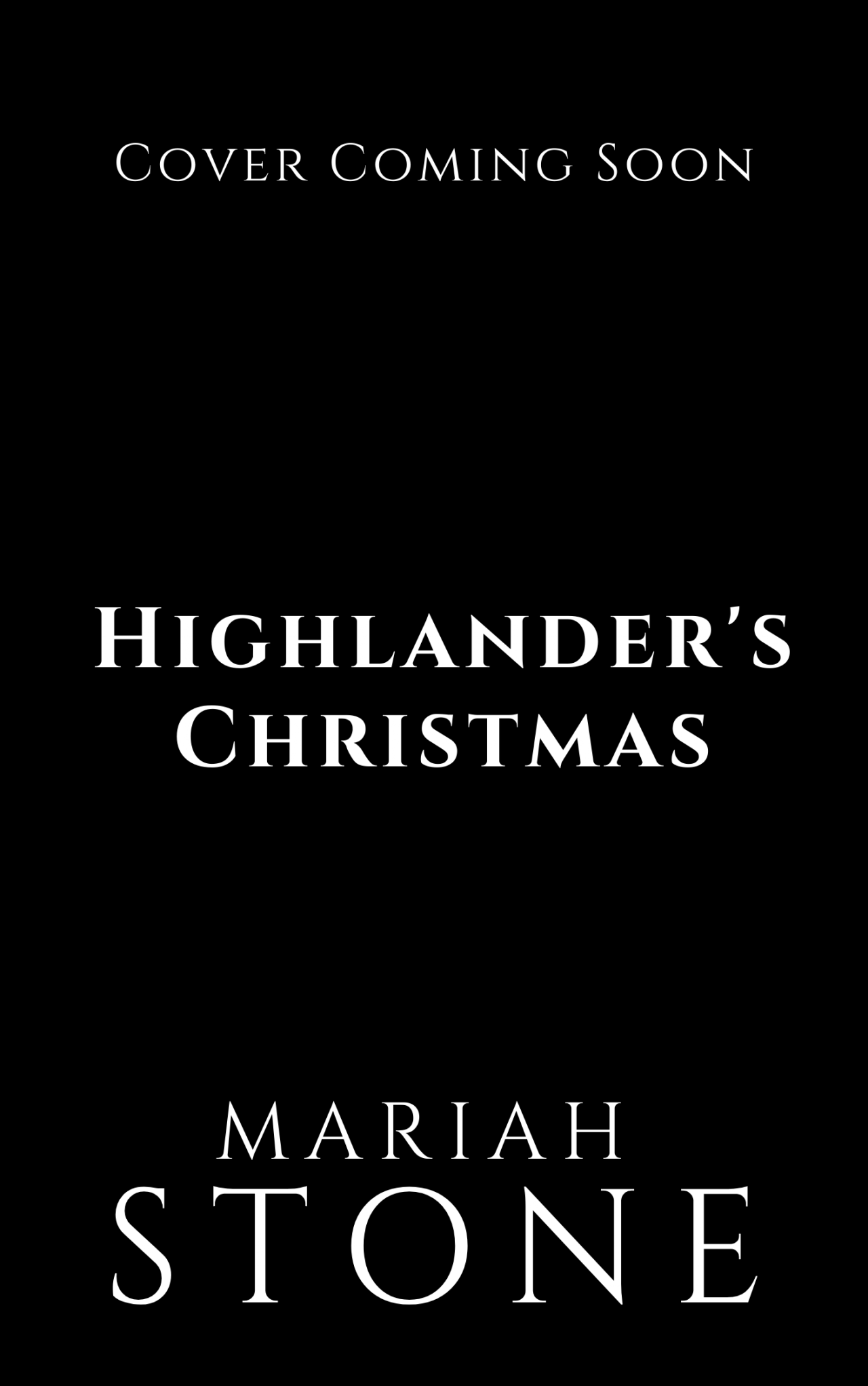 Highlander’s Christmas – Mariah Stone